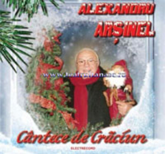 Alexandru Arsinel lanseaza Cantece de Craciun Alexandru Arsinel lanseaza Cantece de Craciun